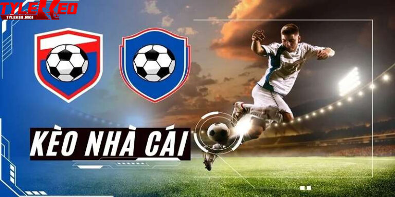 KeoNhaCai ⭐️ Tỷ Lệ Kèo Nhà Cái 5 | Trực Tiếp Bóng Đá Hôm Nay